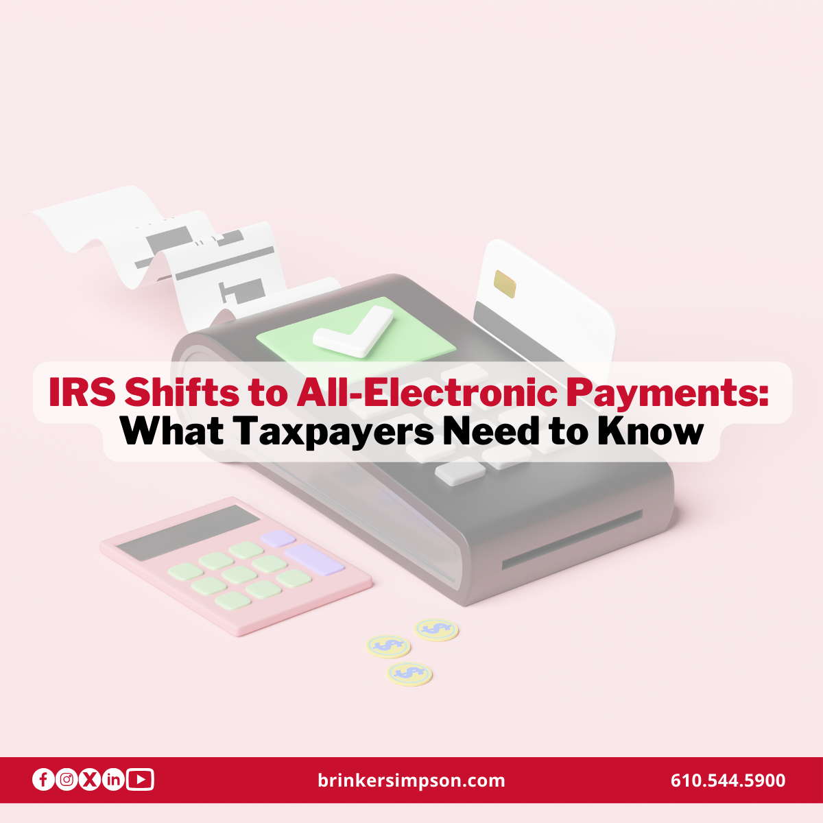 IRS Shifts to All-Electronic Payments: What Taxpayers Need to Know